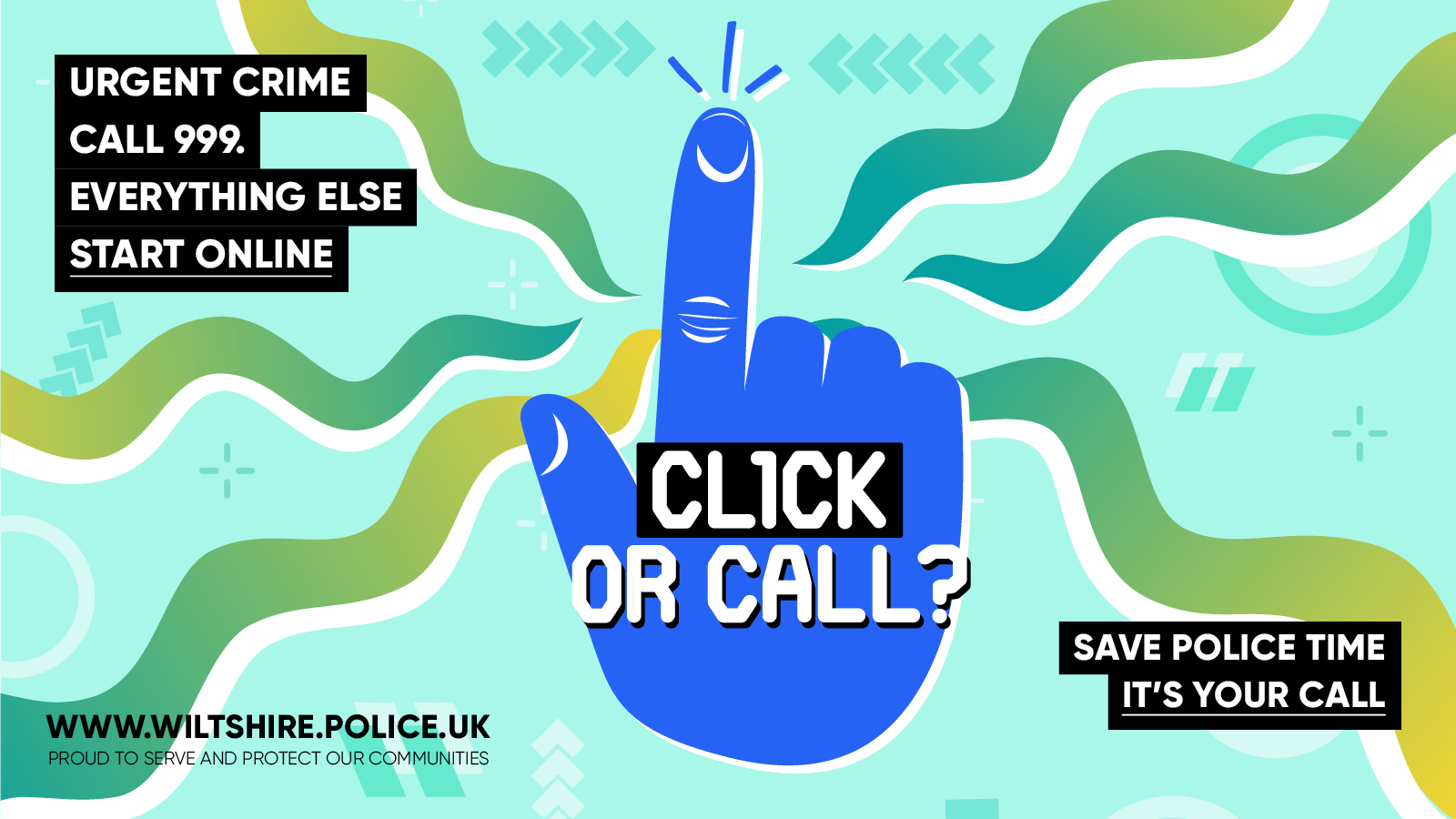 Click or Call: You have the power to save our time | Wiltshire Police